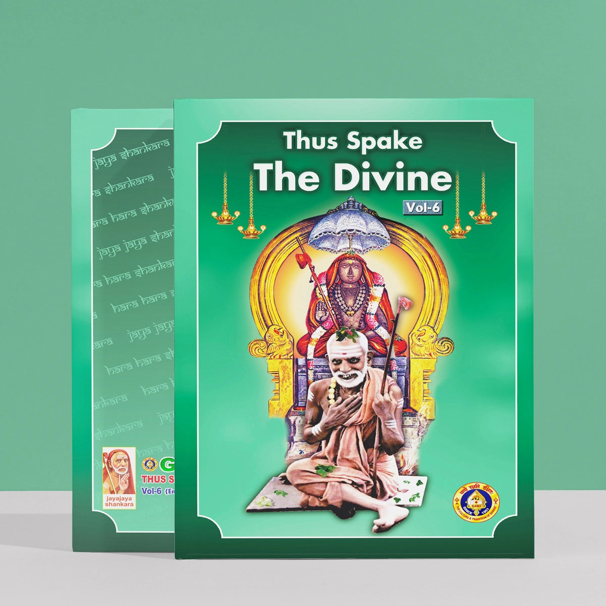 Giri USA - Thus Spake The Divine - Vol 6 | Hindu Book | Devotional Book